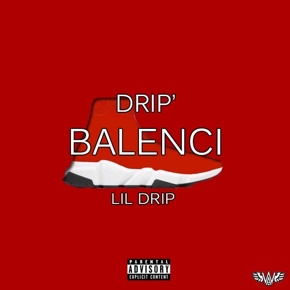Lil Drip - Drip’ Balenci - its HIP HOP music (one of the best Indie Hip ...